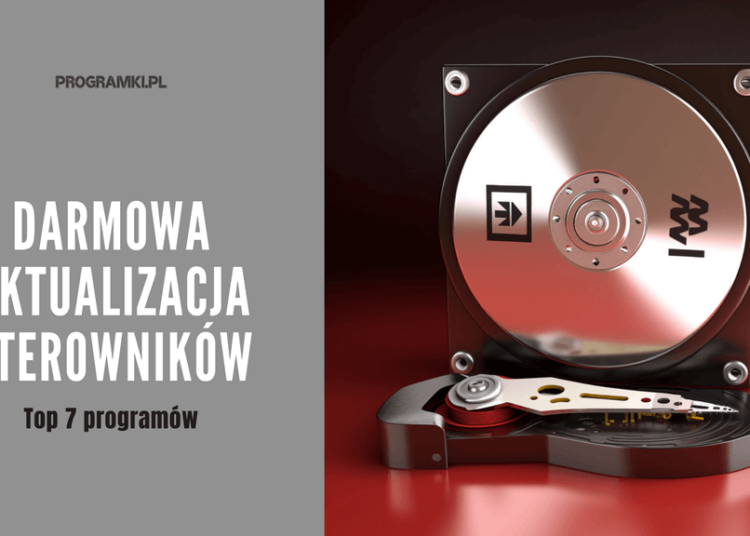 Najlepszy darmowy program do aktualizacji sterowników. Top 7 narzędzi ...