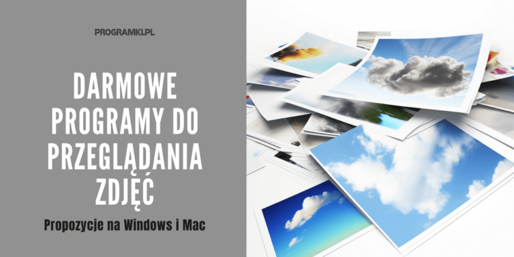 Najlepsze darmowe programy do przeglądania zdjęć na Windows i Mac ...